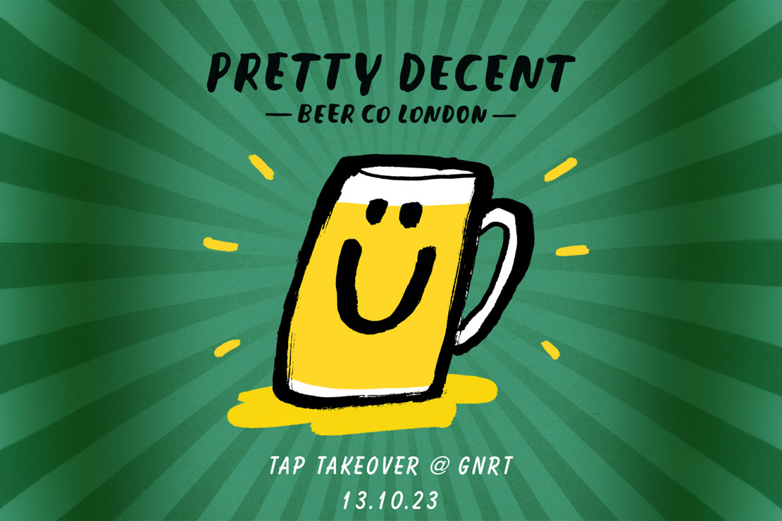 Pretty Decent Beer Co Tap Takeover | The Great Northern Railway Tavern